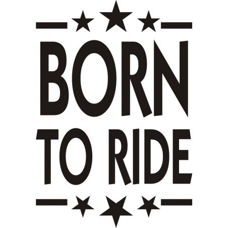 Born to Ride - Sticker autocollant